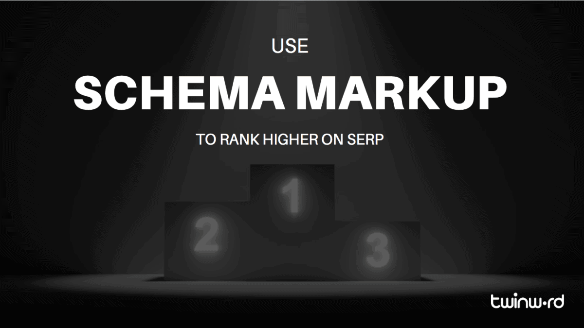 What Is Schema Markup And How To Use It For SEO? - Twinword