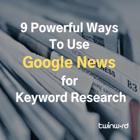 6 Best Practices For Successful Keyword Research - Twinword